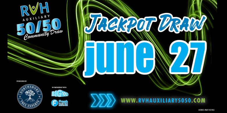 93.1 Fresh Radio | RVH Auxiliary 50/50 Draw
